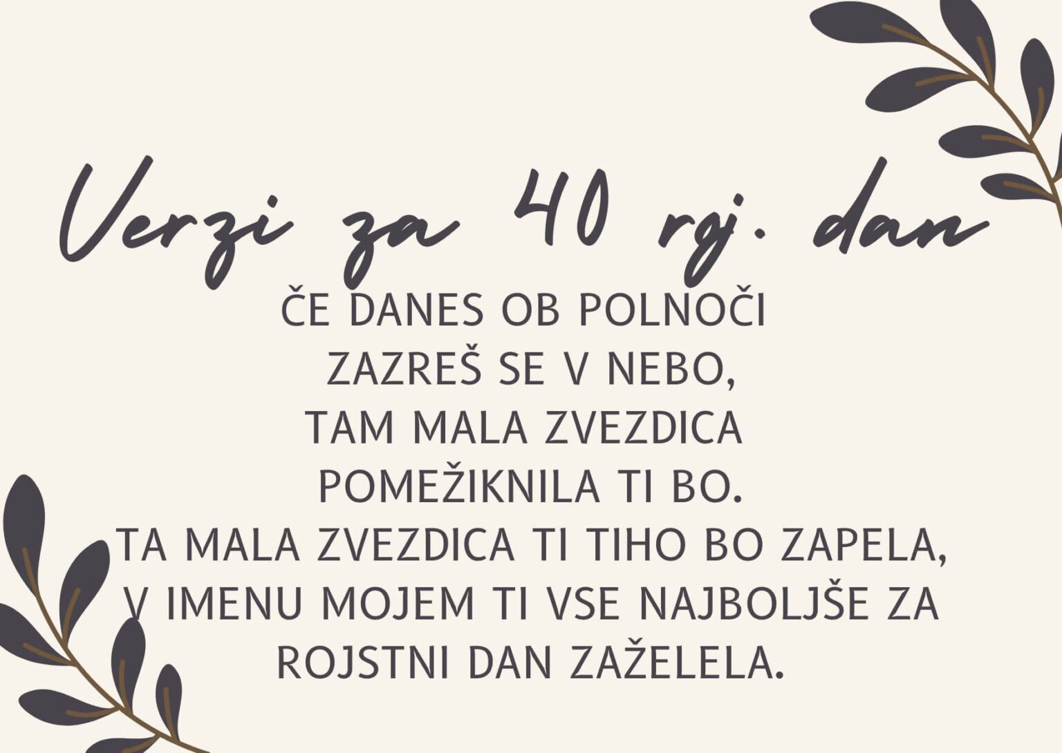 Najleši verzi za 40. rojstni dan - odljudi.si